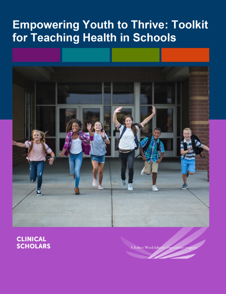 Toolkit for Teaching Health in Schools: Empowering Youth to Thrive